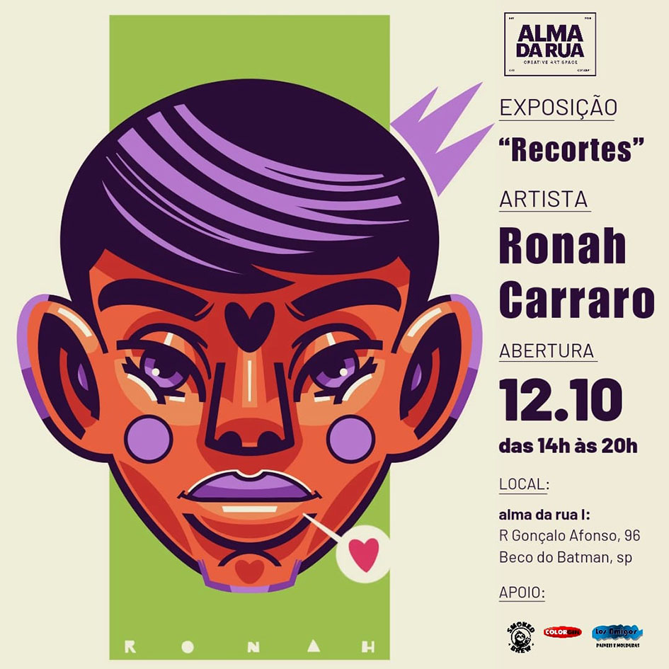 Ronah Carraro | Recortes | Galeria Alma da Rua I